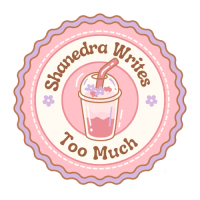 Shanedra Writes Too Much – writer. editor. reader.